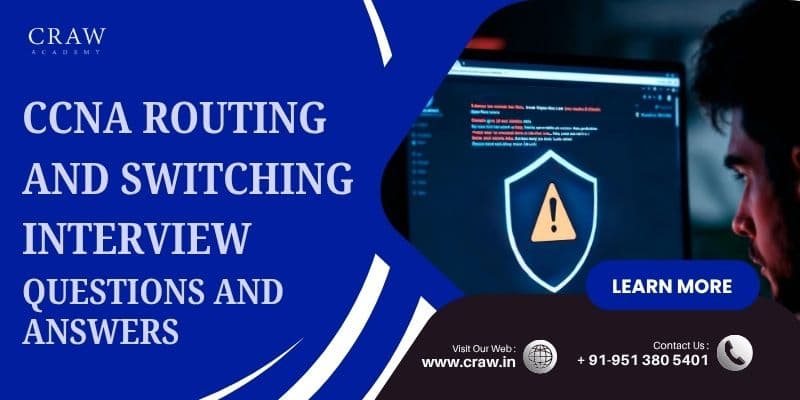 CCNA Routing and Switching Interview Questions and Answers [2026]