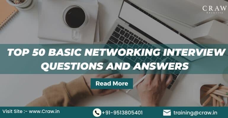 [2025] Top 50 Basic Networking Interview Questions and Answers